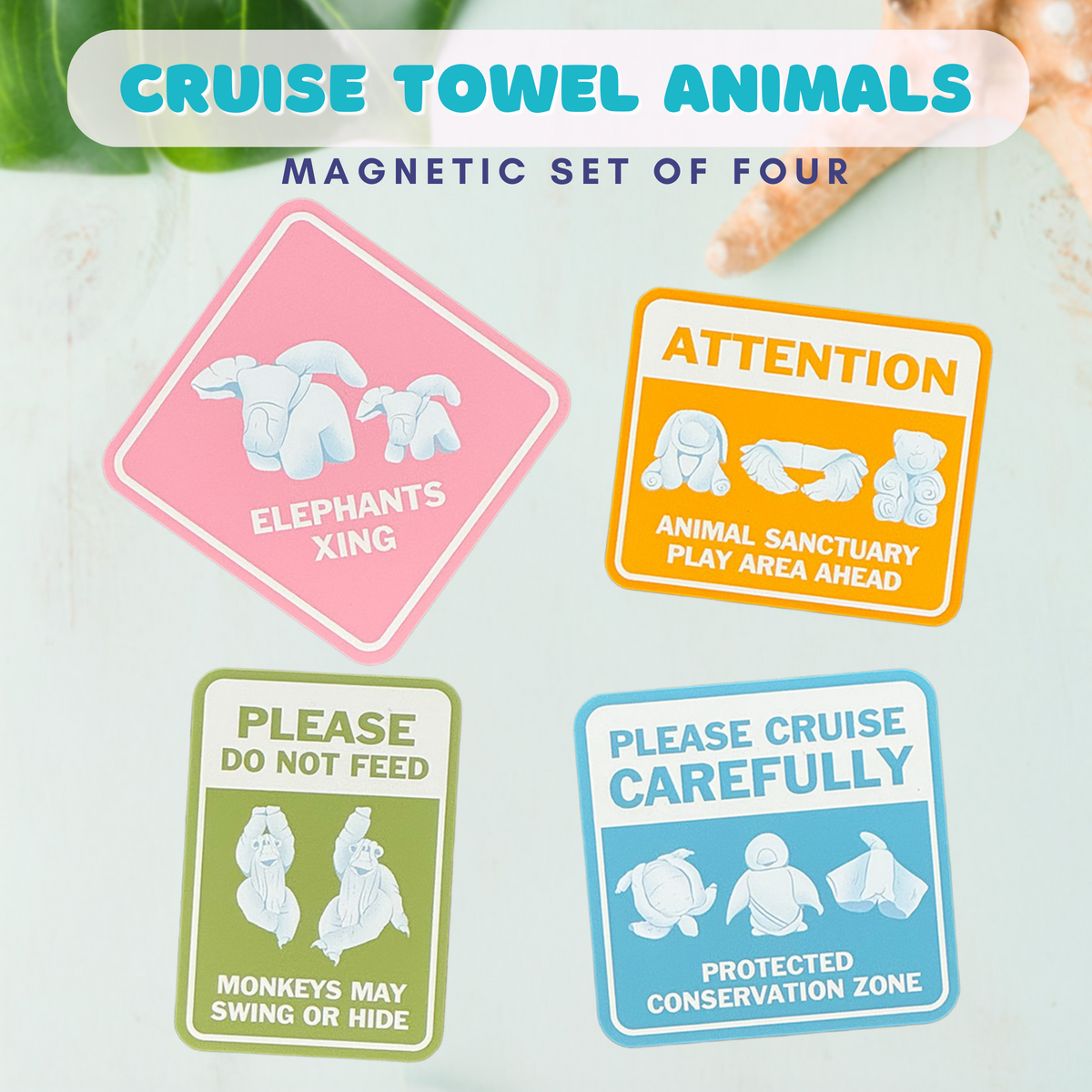Cruise Towel Animal Warning Signs Magnets (Set of 4) – Wish Upon Magic